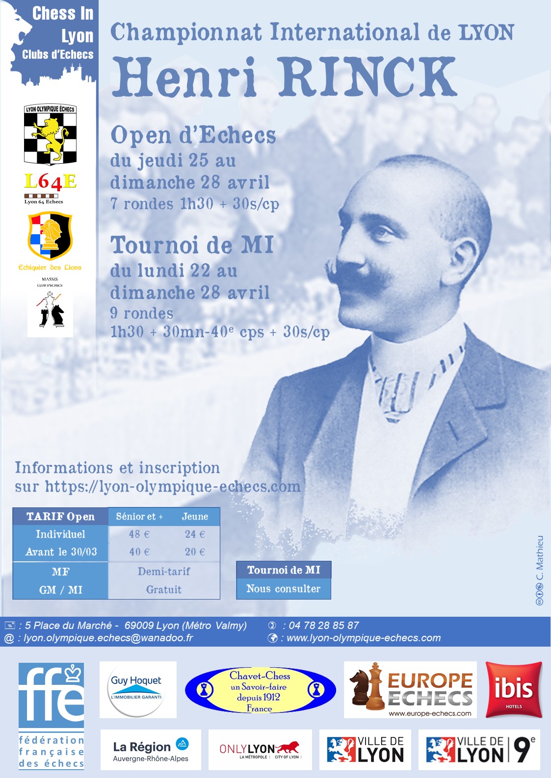 Lyon avril 2019, nouveauté ! Dans le cadre du Championnat International de Lyon Henri RINCK ...